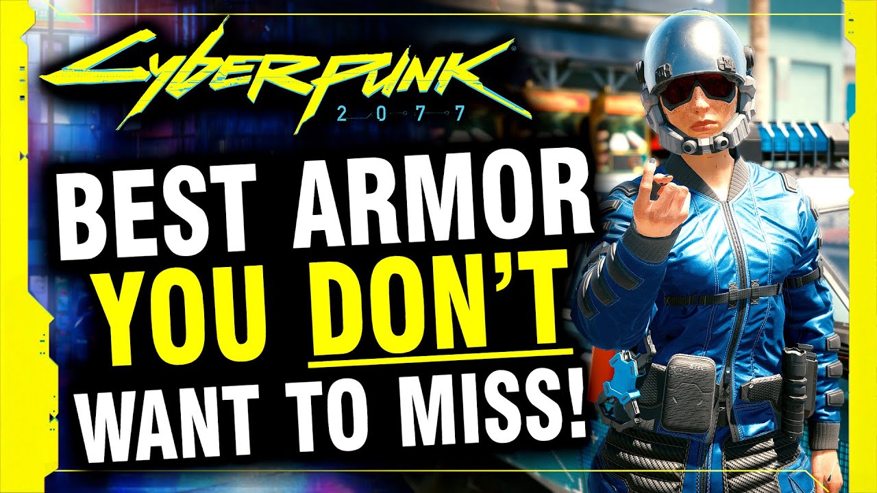 Cyberpunk 2077 - The Best LEGENDARY Armor Set Locations YOU CAN'T ...