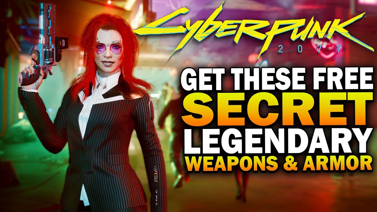 Secret FREE Legendary Weapons & Armor You Need In Cyberpunk 2077 ...