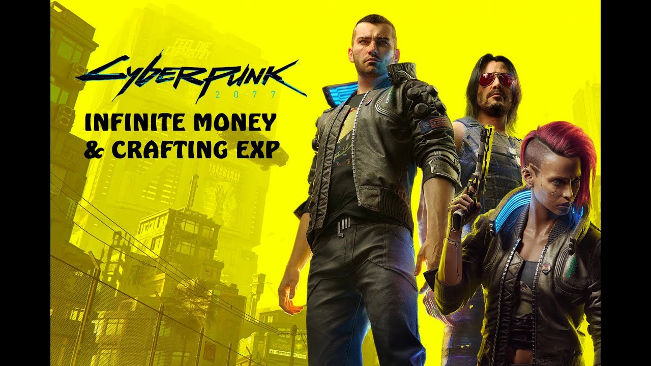 2 Minute Guide - CyberPunk 2077 - Infinite Money & Crafting EXP ...