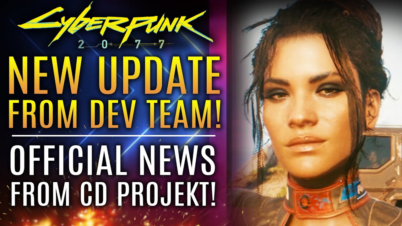 Cyberpunk 2077 - New Official Update from CD Projekt Red! Plus ...