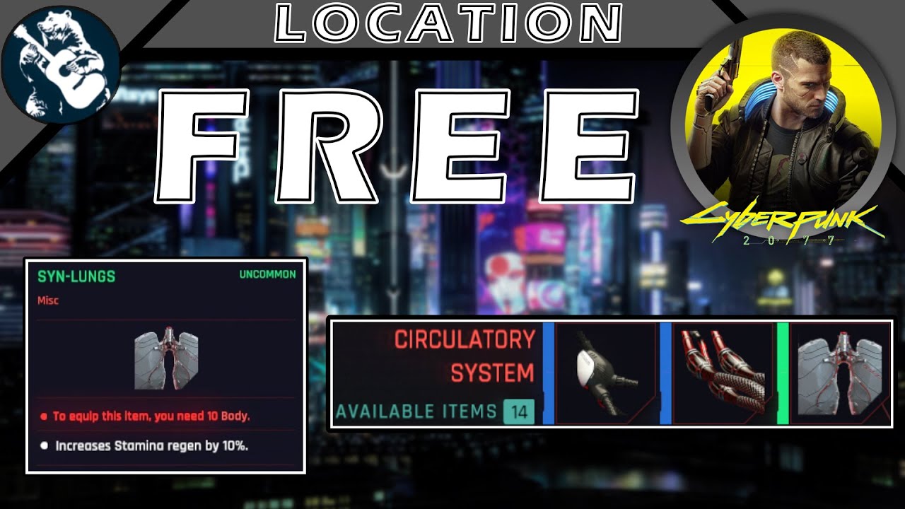 Get Early Free Syn-Lungs Circulatory System Cyberpunk 2077 Cyberware ... Get Early Free Syn-Lungs Circulatory System Cyberpunk 2077 Cyberware ...