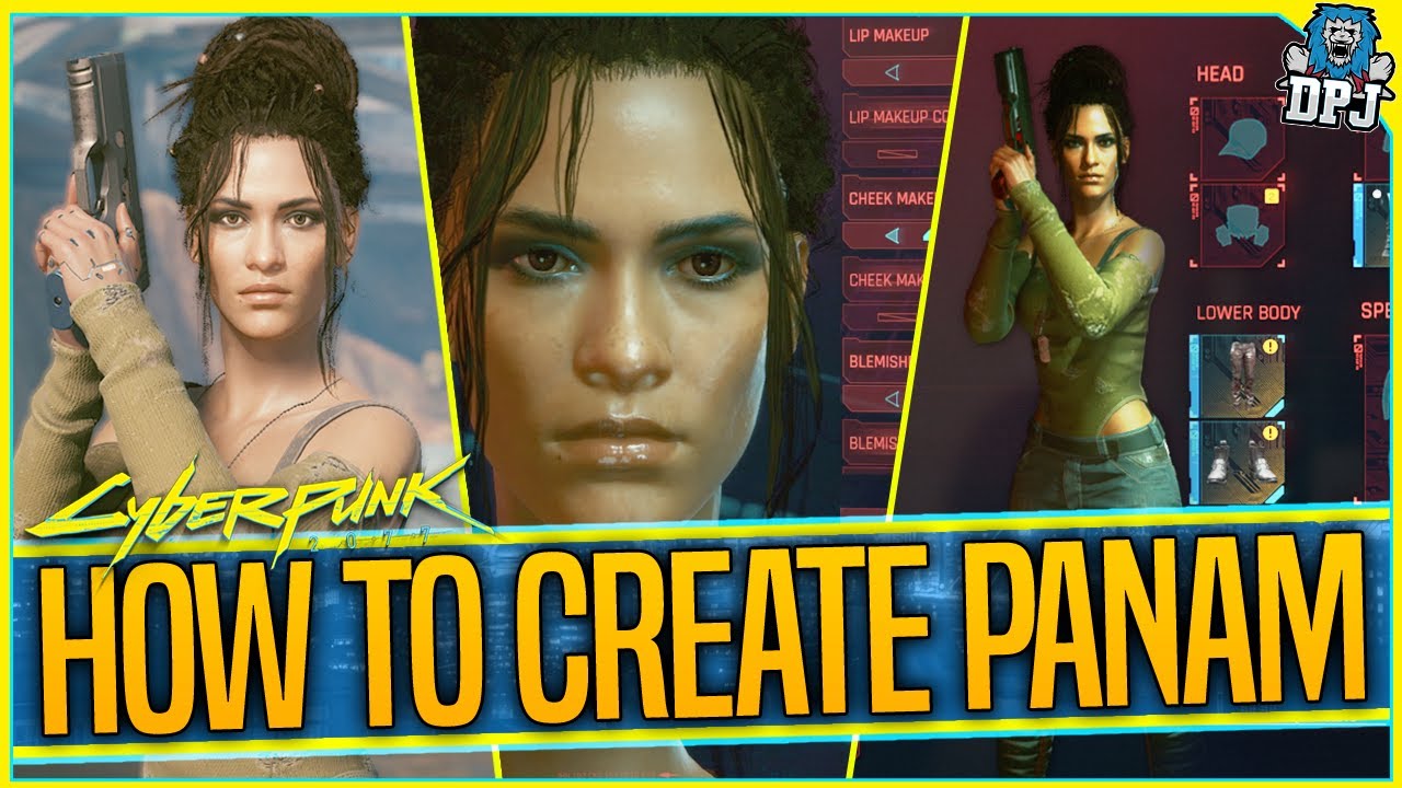 How To Create The SEXY PANAM As V - Cyberpunk 2077 - How To Play As Panam (Character Creation ...