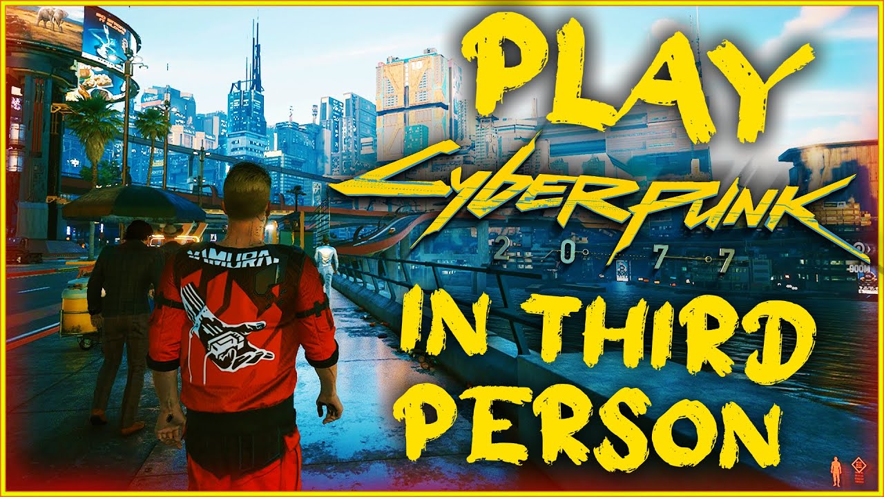This Cyberpunk 2077 Third Person Mod is Promising! Mod Spotlight ...