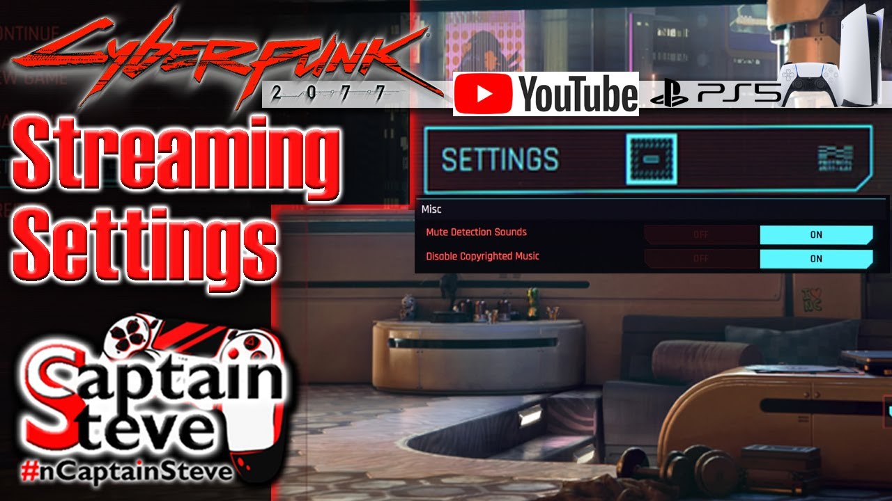 Cyberpunk 2077 Safe Streaming Settings For YouTube Guide Hints and Tips ...