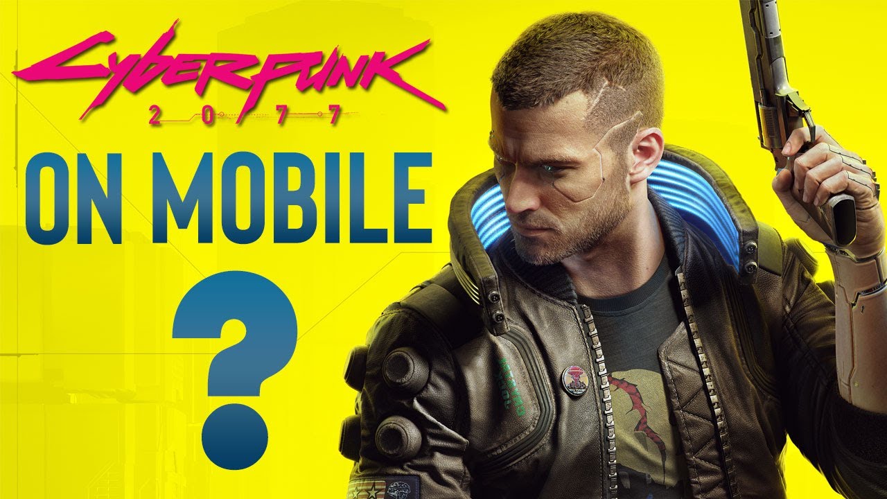 Cyberpunk 2077 on Mobile - The Best & Worst Clones | Android - iOS ...