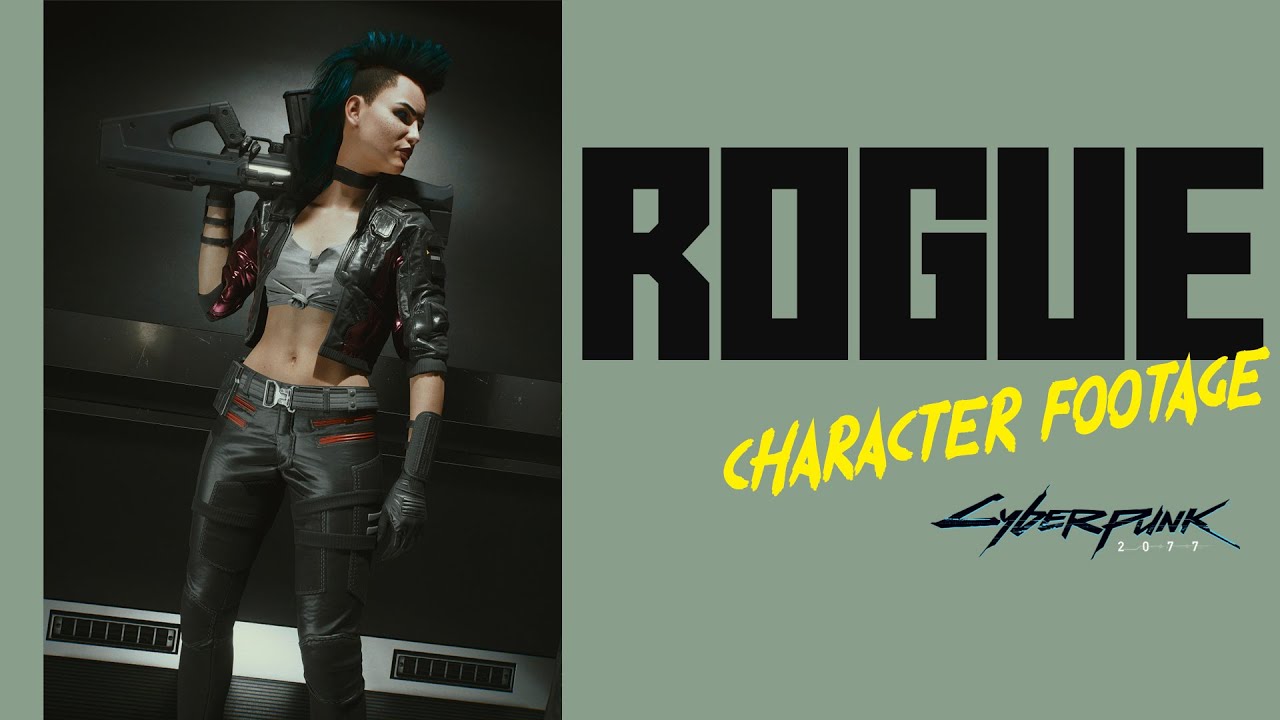 ROGUE - Cyberpunk 2077 Character footage - Cyberpunk 2077 videos