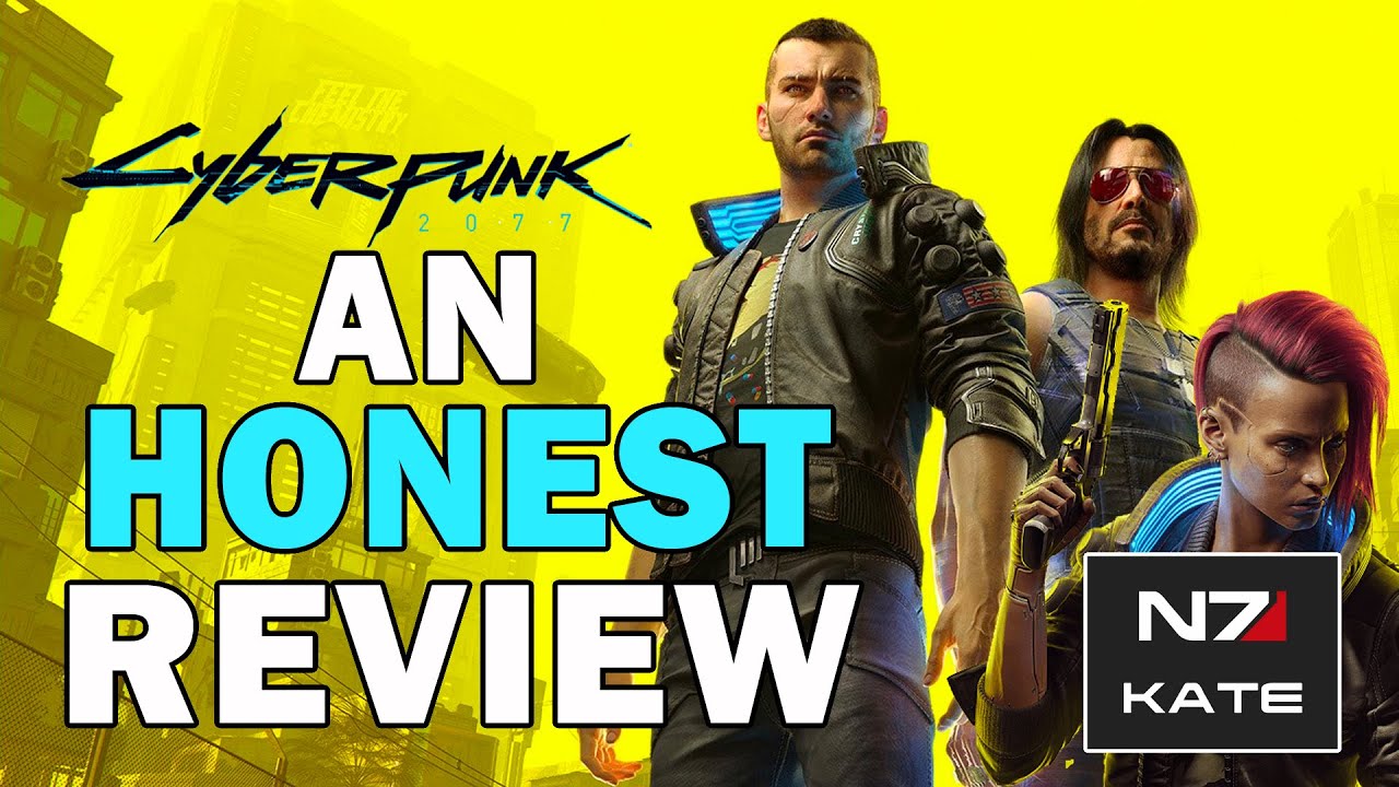 Cyberpunk 2077 - An Honest Review - Cyberpunk 2077 videos
