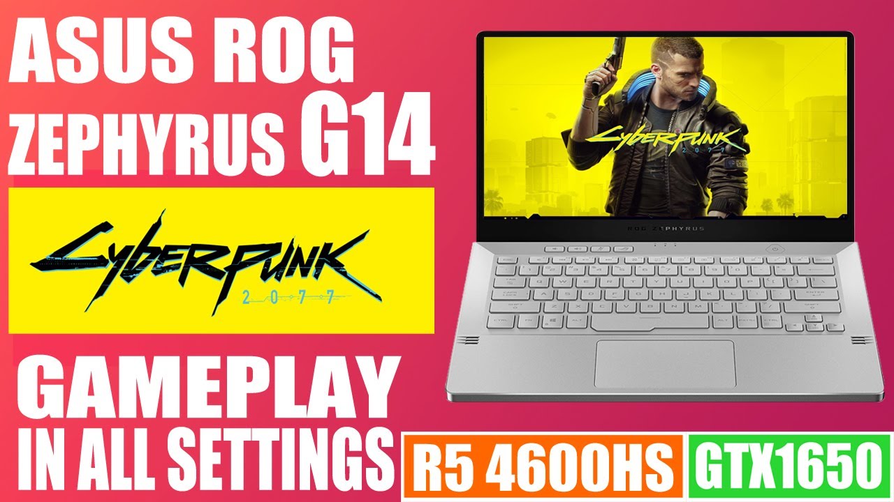 Asus Rog Zephyrus G14 Cyberpunk 2077 Gameplay in All Settings ...