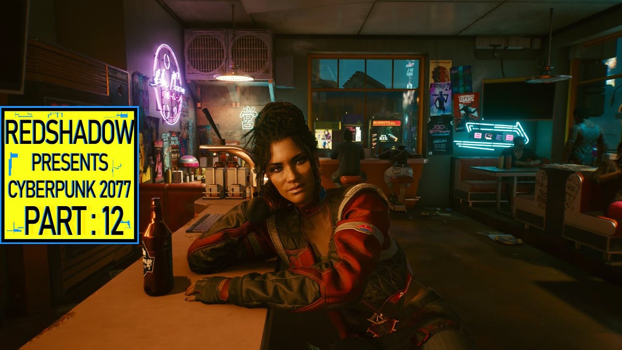 Cyberpunk 2077 - Part 12 - Nomad - Walkthrough PC(1080p60) - RedShadow ...