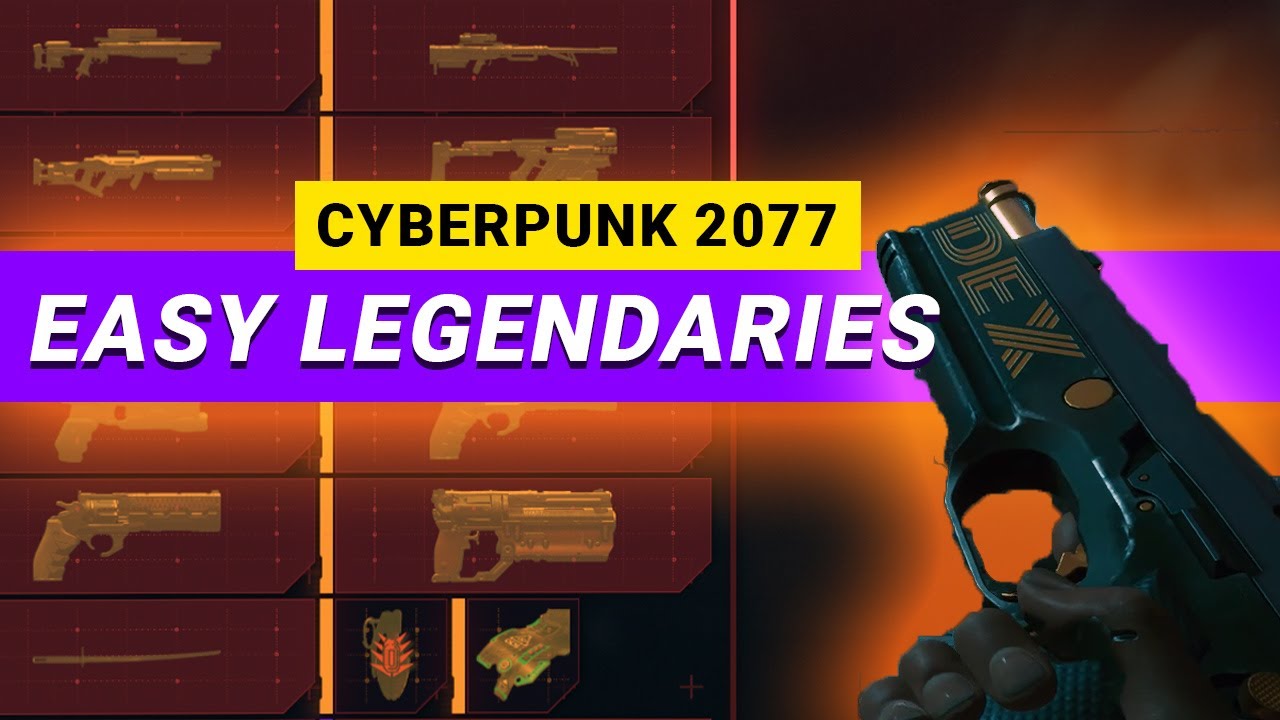 Fast LEGENDARY FARMING Tips in Cyberpunk 2077 - Easy Way to get Tons of ...