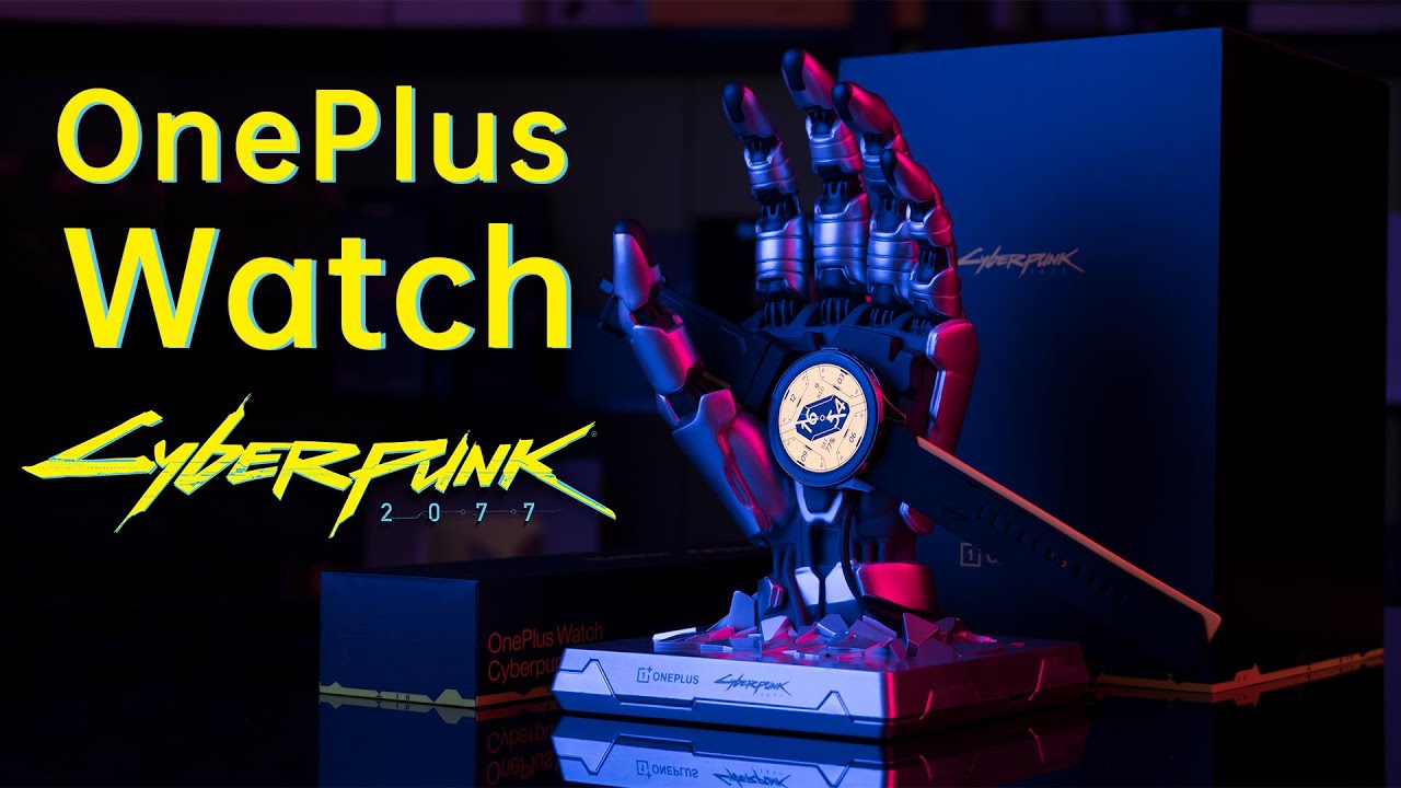 OnePlus Watch Cyberpunk 2077 Limited Edition Unboxing & Giveaway ...