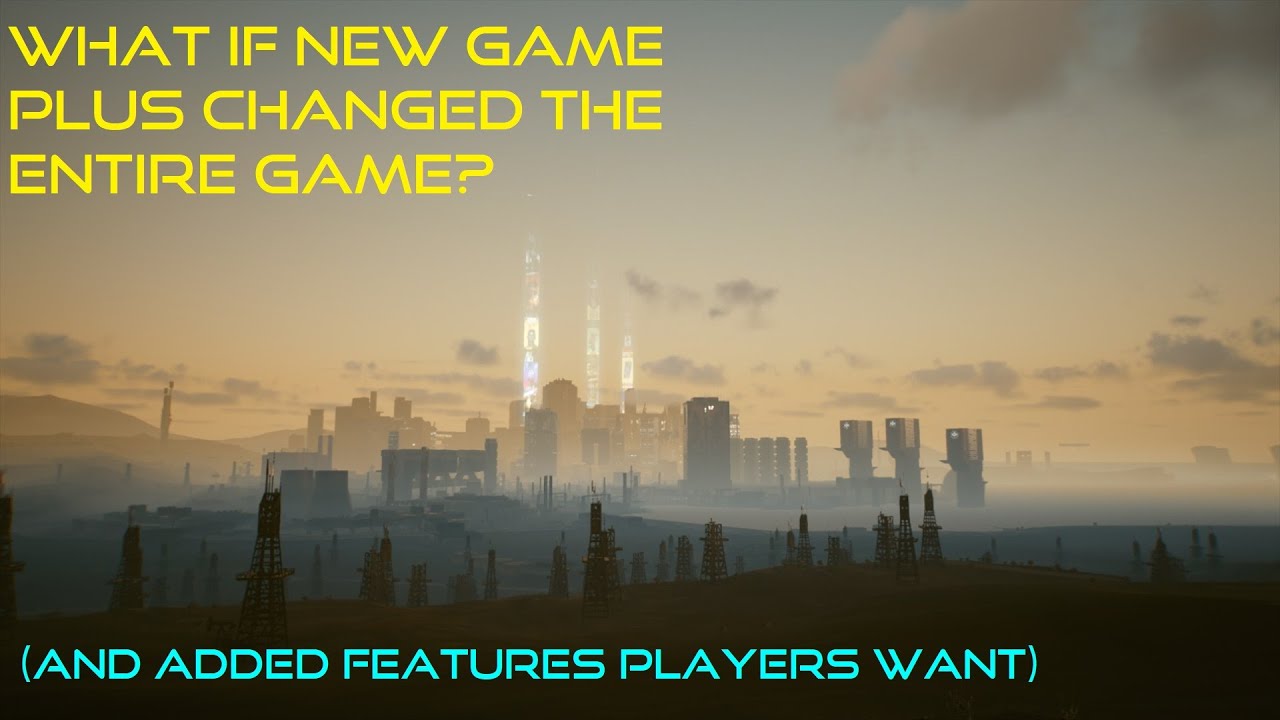 Cyberpunk 2077: A Radical Idea For New Game Plus Mode ? - Cyberpunk ...