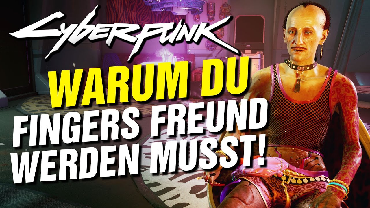 WARUM Du der BESTE FREUND von MD Fingers werden MUSST! CYBERPUNK 2077 ...