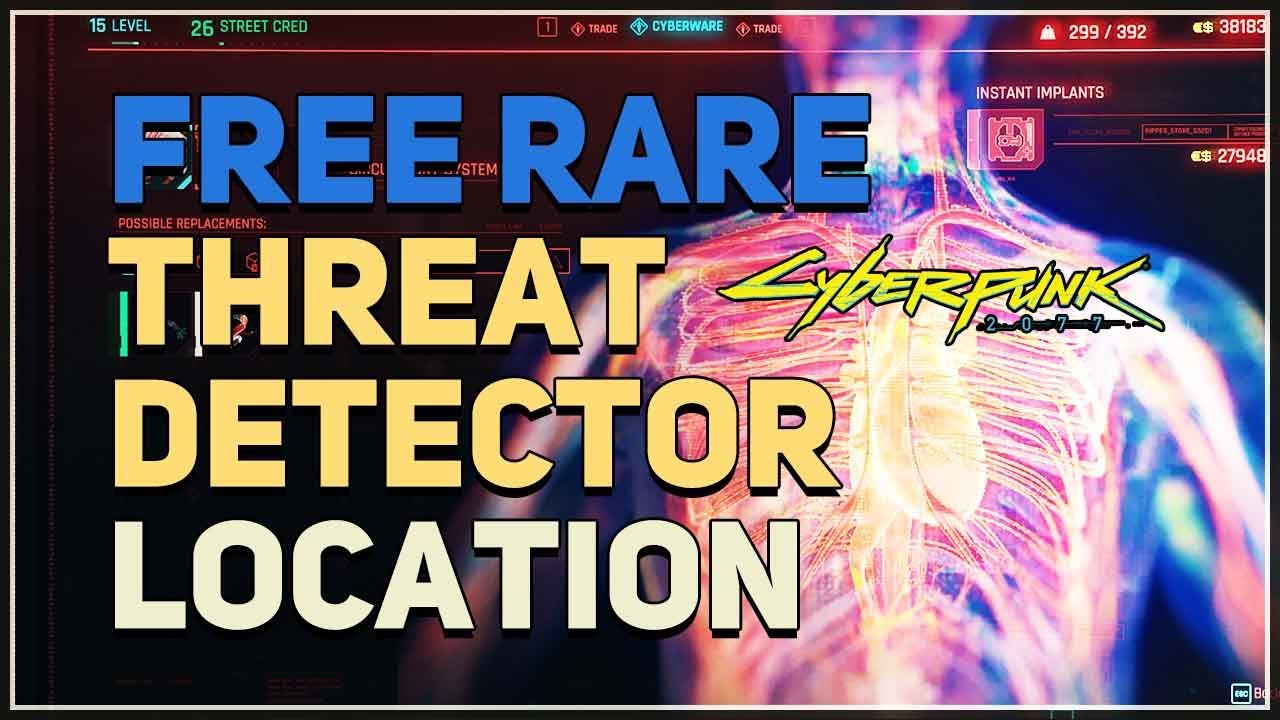 Free Rare Threat Detector Cyberpunk 2077 - Cyberpunk 2077 videos