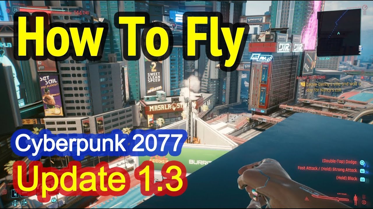How To Fly in Ver 1.3 of Cyberpunk 2077 - Cyberpunk 2077 videos
