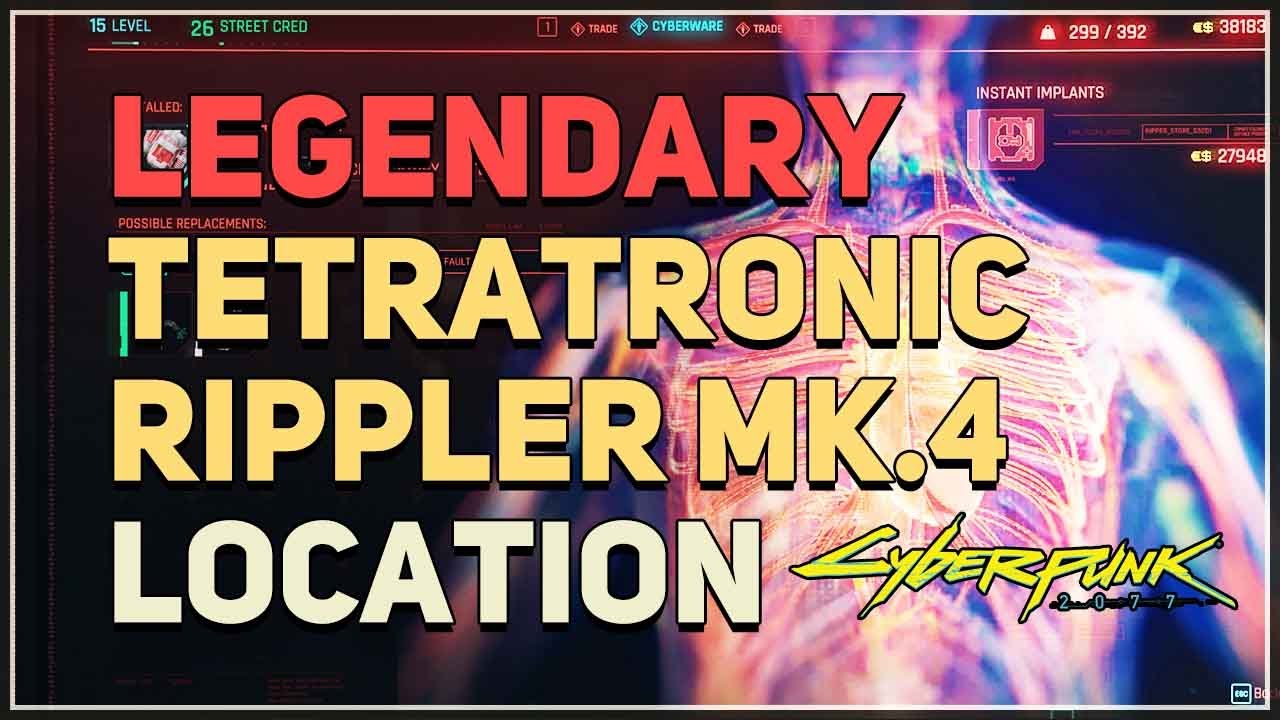 Legendary Tetratronic Rippler MK.4 Location Cyberpunk 2077 - Cyberpunk ...