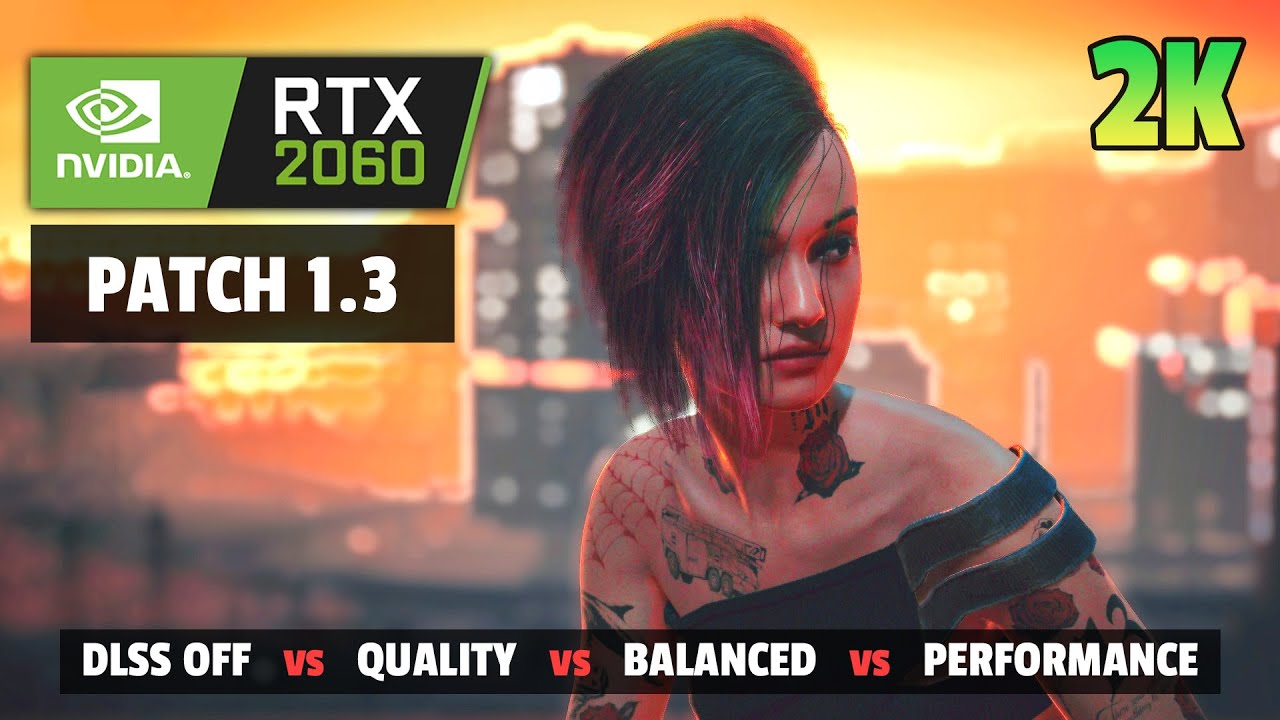 Cyberpunk 2077 | DLSS Quality, Balanced, Performance FPS/Graphics ...