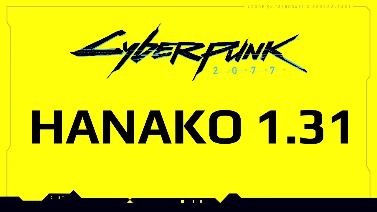 Cyberpunk 2077 Hanako Arasaka - Patch 1.31 - Cyberpunk 2077 videos
