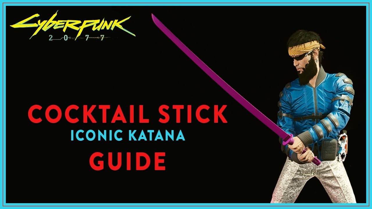 It's PINK! | COCKTAIL STICK Katana Guide | Cyberpunk 2077 - Cyberpunk ... It's PINK! | COCKTAIL STICK Katana Guide | Cyberpunk 2077 - Cyberpunk ...