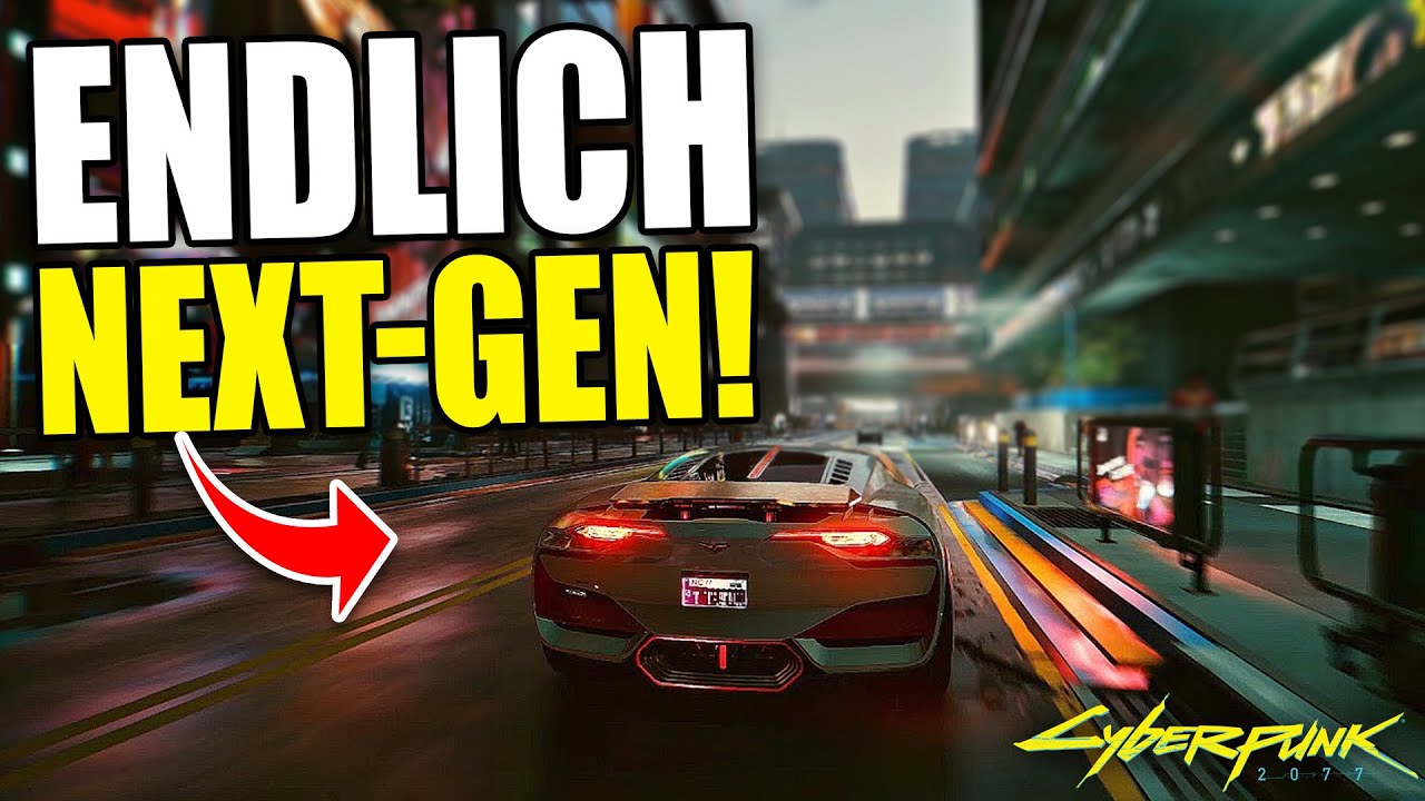 RELEASE VOM NEXT GEN UPGRADE von Cyberpunk 2077! | Cyberpunk 2077 ...