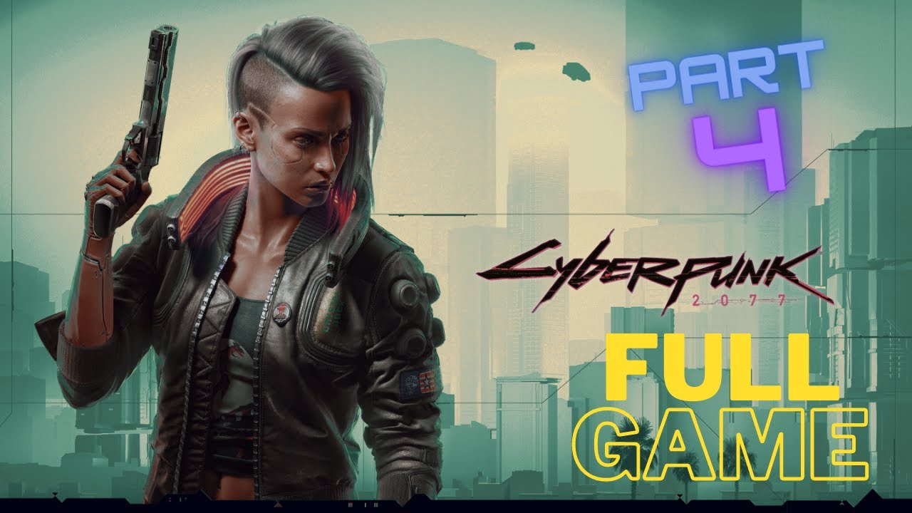 Cyberpunk 2077 - Part 4 - First Mission Passed Walkthrough Gameplay ...