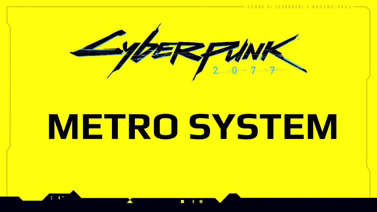 Cyberpunk 2077 Metro System - NCART - Night City Area Rapid Transport ...
