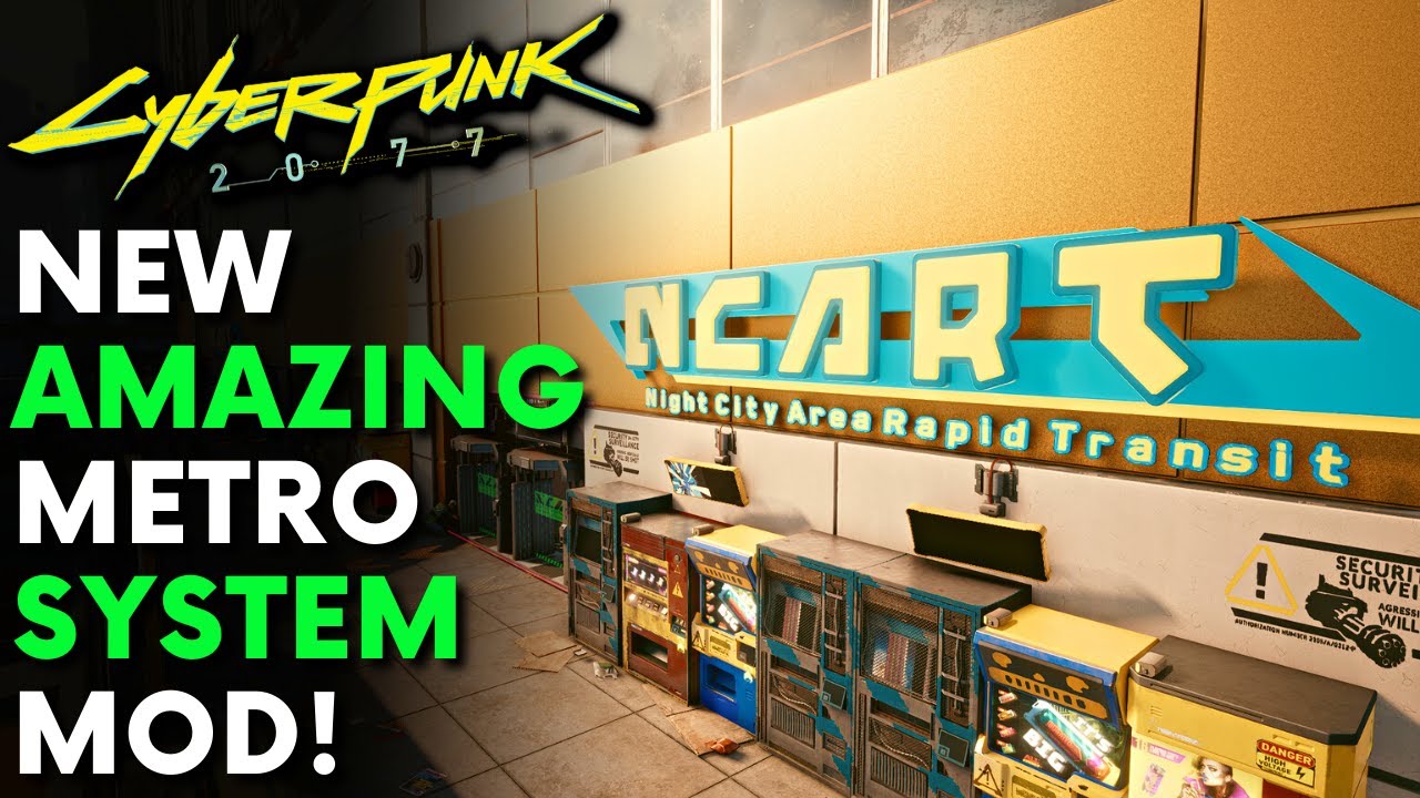 Cyberpunk 2077 - New Amazing Fully Useable Metro System Mod ...