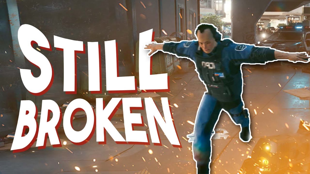 Cyberpunk 2077: Still Broken A Year Later - Luke Stephens - Cyberpunk ...