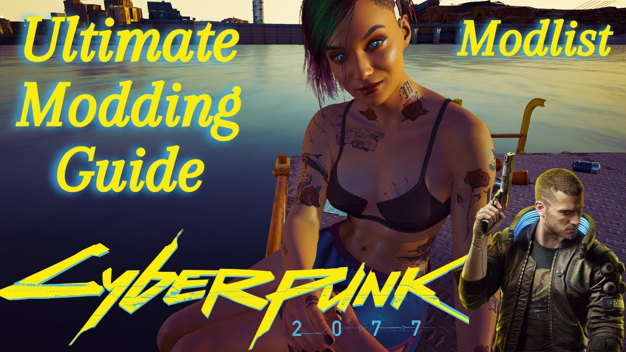 How To Mod Cyberpunk 2077 Step by Step Beginner Friendly Guide Up To 72 Mods - Cyberpunk 2077 videos