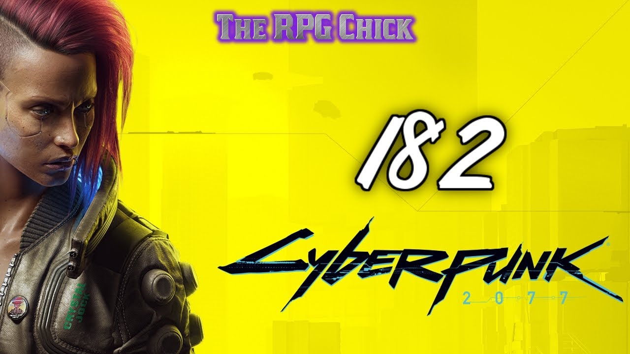 Let's Play Cyberpunk 2077 (Blind), Part 182: Red Queen's Race ...