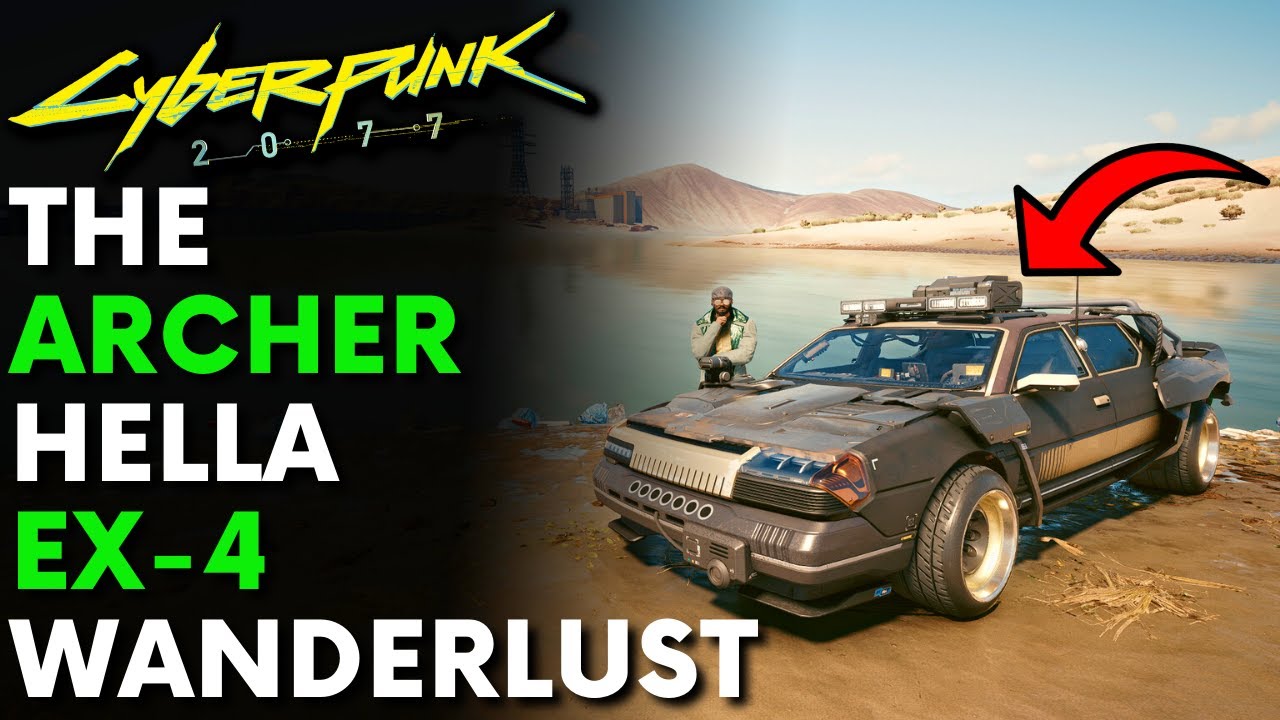 Cyberpunk 2077 - The Archer Hella EX-4 - "Wanderlust" | Standalone ...