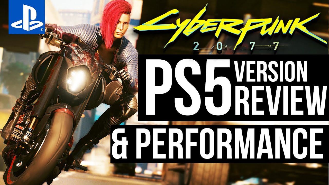 Cyberpunk 2077 PS5 Next Gen Review & Performance & Ray Tracing ...