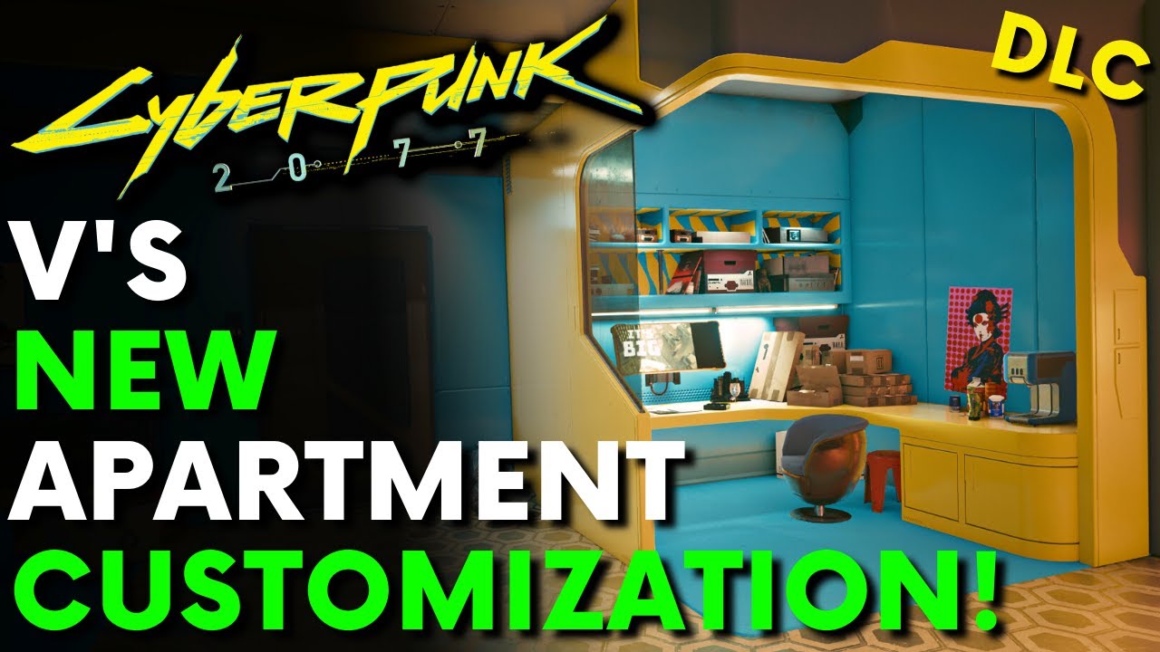 Cyberpunk 2077 - V's New Apartment Customization! | All 6 Styles | Free ...