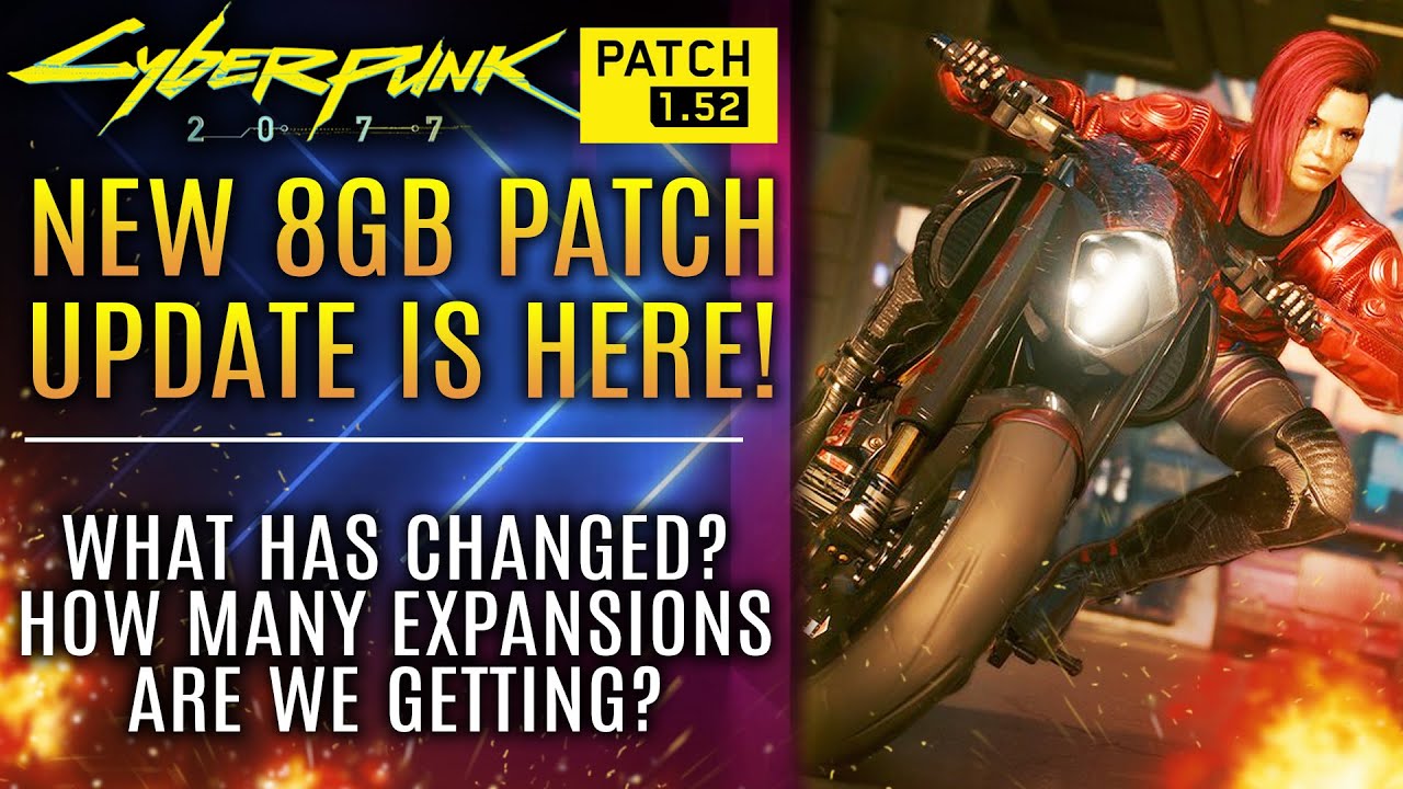 Cyberpunk 2077 - New 8GB Patch Update Is Here! What Has Changed? How ...