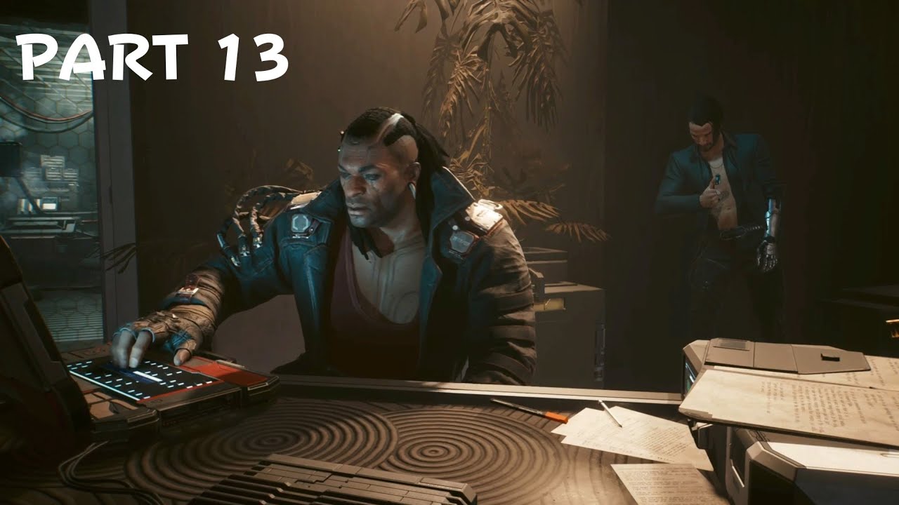 Cyberpunk 2077 Part 13 Hard Mode - Cyberpunk 2077 videos