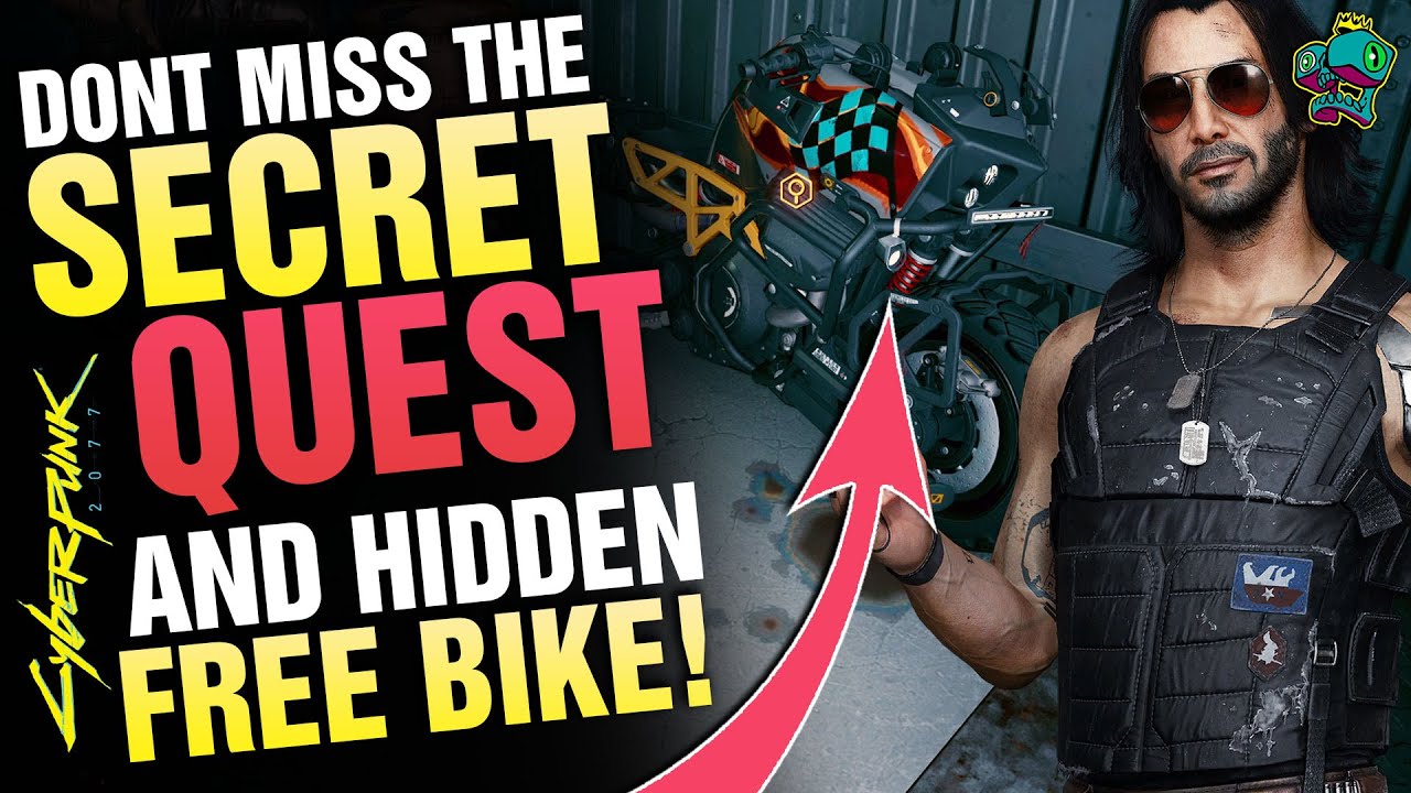 Don't MISS the SECRET QUEST and the HIDDEN BIKE in CYBERPUNK 2077 ...