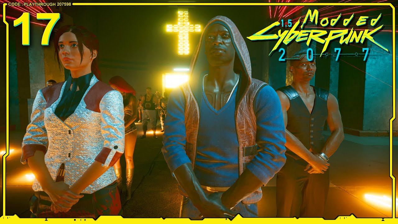 Pacifica is still Pacifica | Cyberpunk 2077 | 1.5 Modded Playthrough 17 ...
