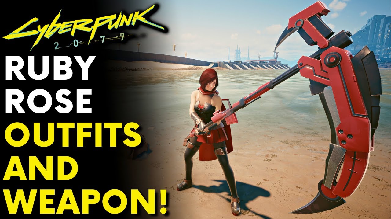 Cyberpunk 2077 - Ruby's Outfits And Weapon From RWBY! | Ruby Rose ...