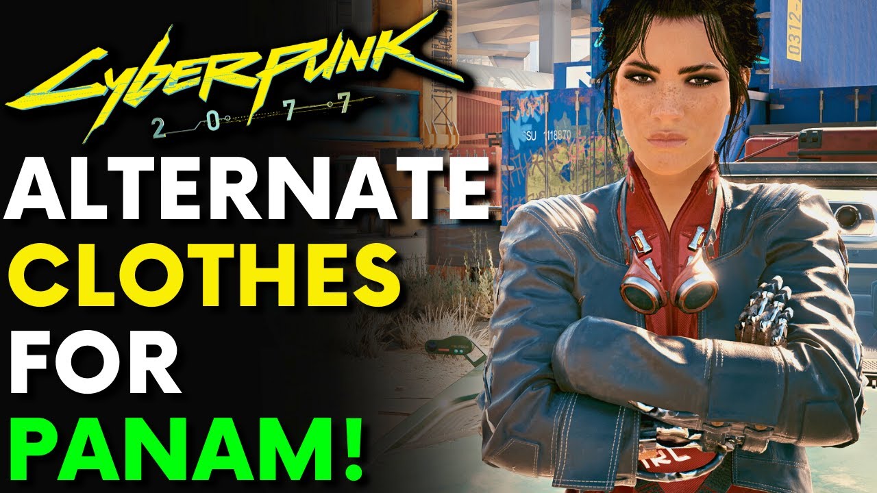 Cyberpunk 2077 - Alternate Clothes For Panam Palmer! | Panam ...