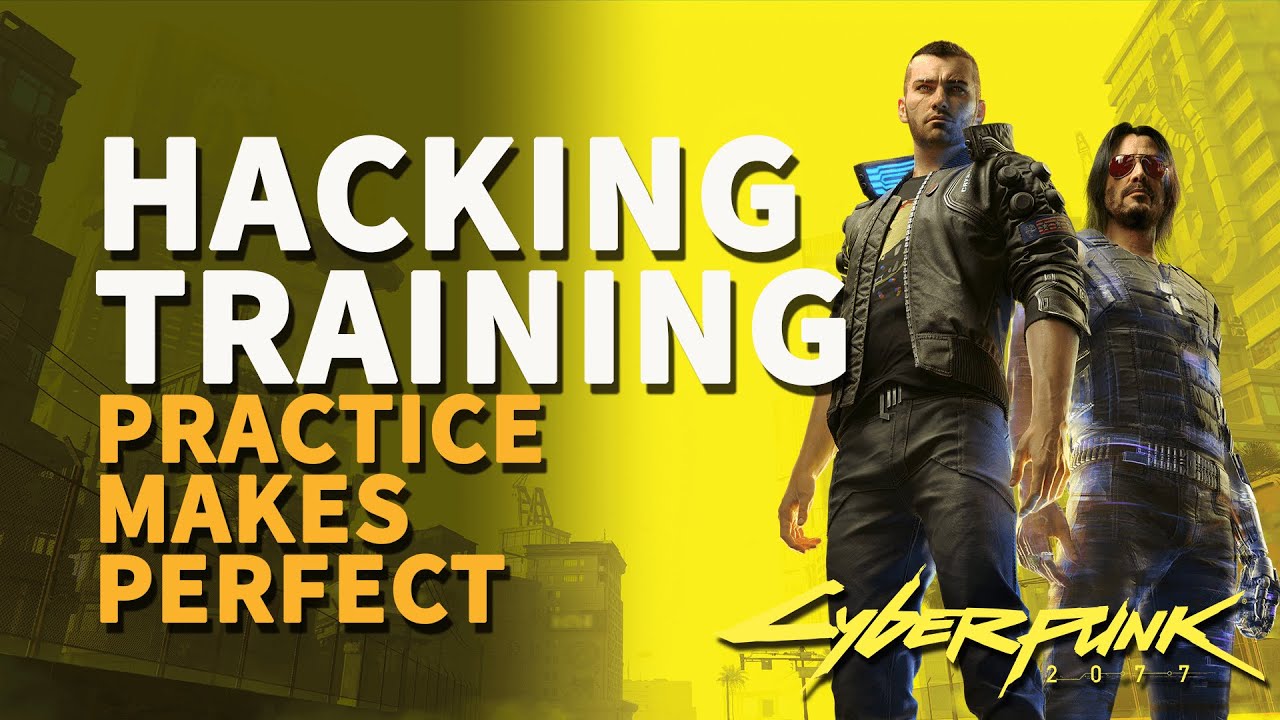 Hacking Training Tutorial Cyberpunk 2077 - Cyberpunk 2077 videos