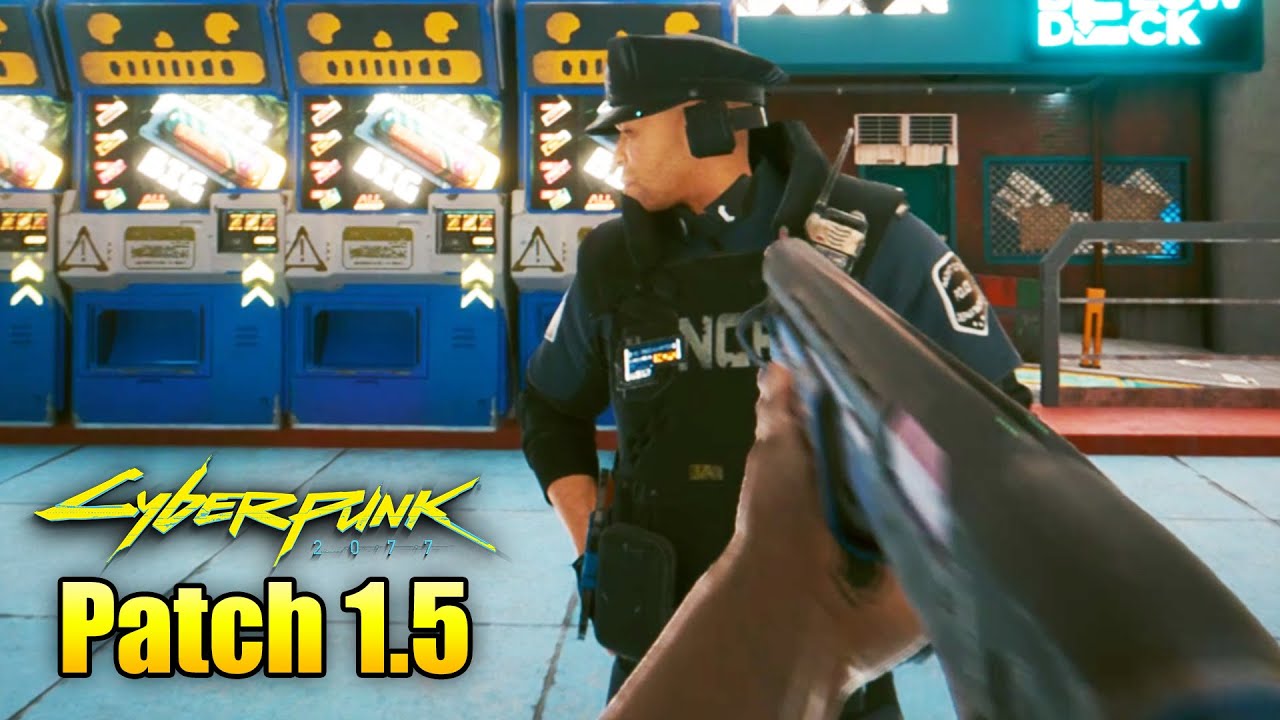 Patch 1.5 Night City Cops - Cyberpunk 2077 - Cyberpunk 2077 videos