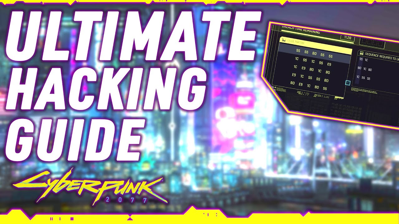 ULTIMATE Hacking Guide (How to Hack, Cyberdeck, Perks) in Cyberpunk ...