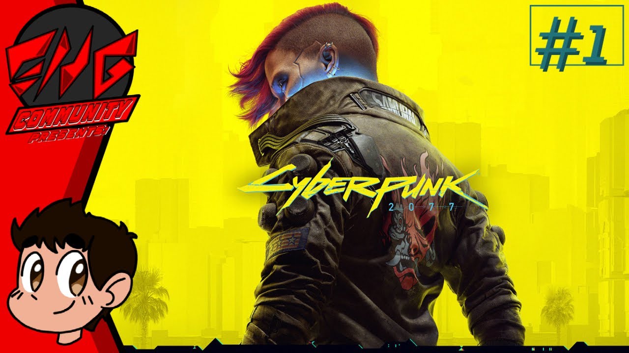 Welcome To Night City Cyberpunk 2077 Part 1 Cyberpunk 2077 Videos