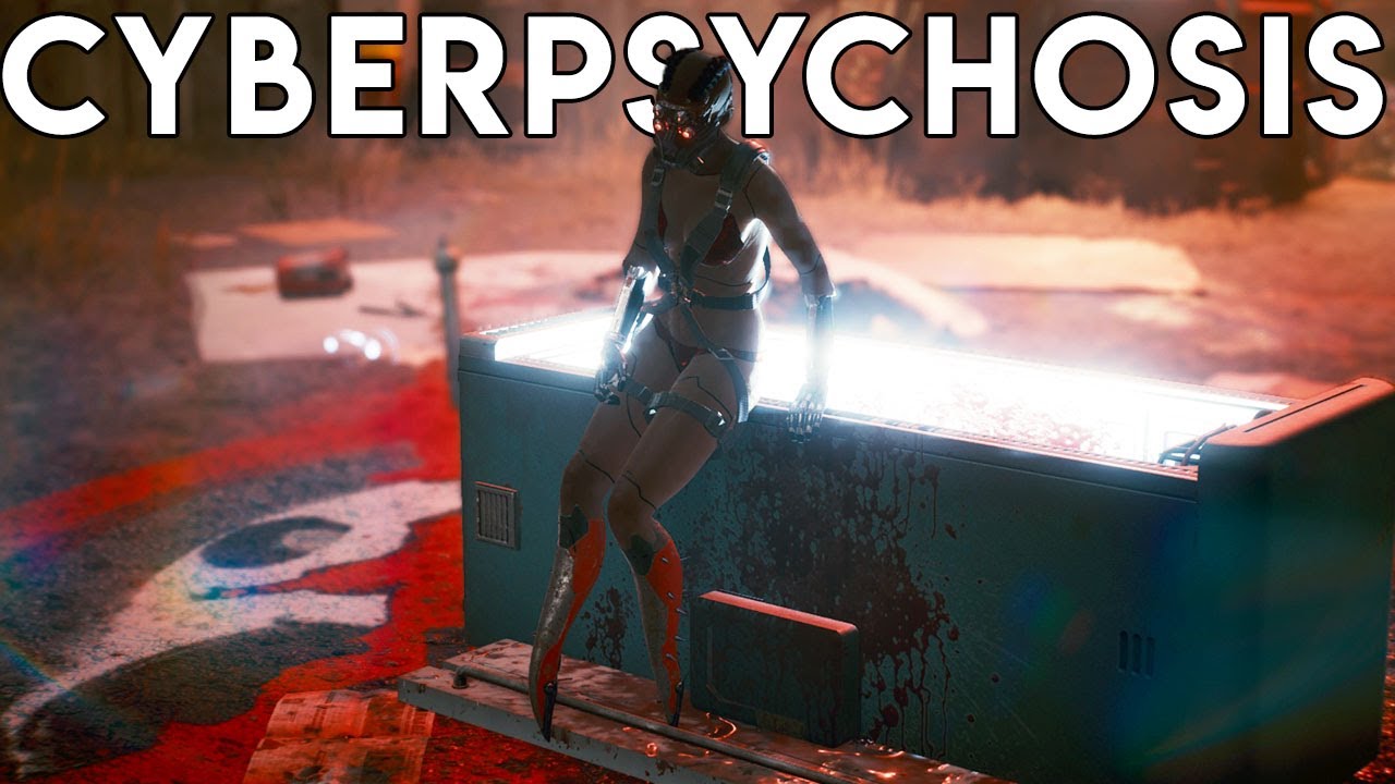 CYBERPSYCHOSIS - Cyberpunk 2077 DEADLIEST Illness - Cyberpunk 2077 videos