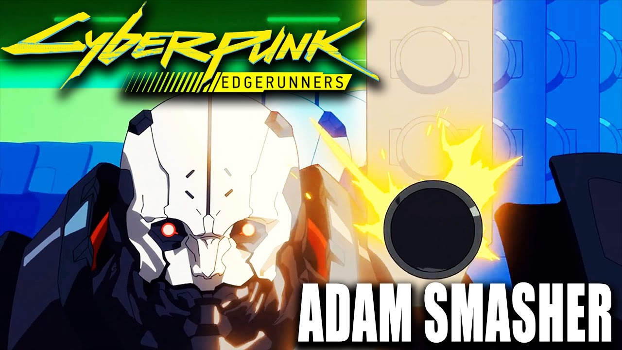 Cyberpunk 2077 Adam Smasher Lore Cyberpunk Edgerunners Edition