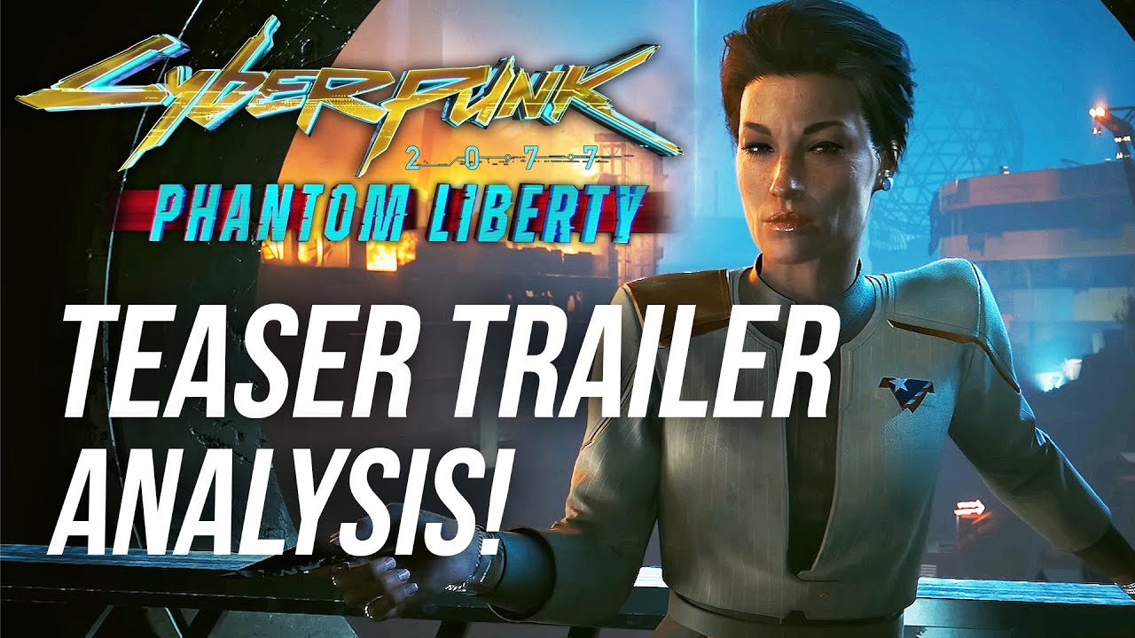 Cyberpunk 2077 Phantom Liberty Teaser Trailer Analysis! - Cyberpunk ...
