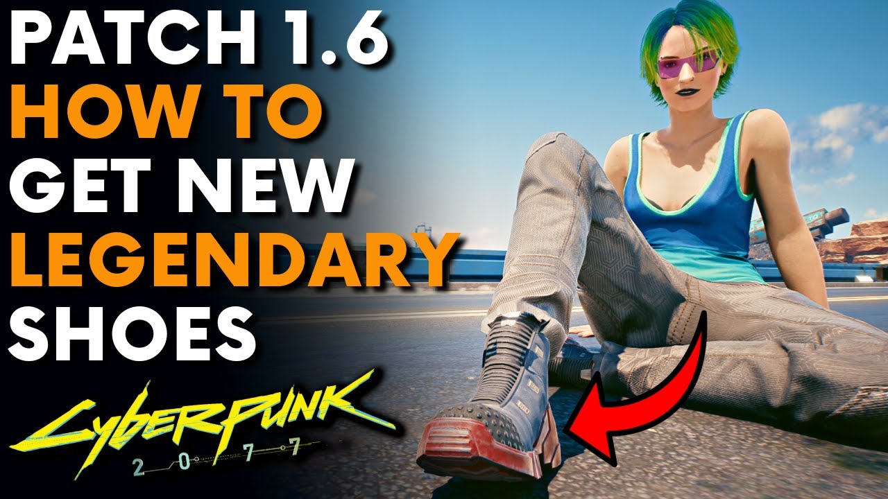 How To Get New Legendary MEDIA SHOES In Cyberpunk 2077 | Patch 1.6 ...