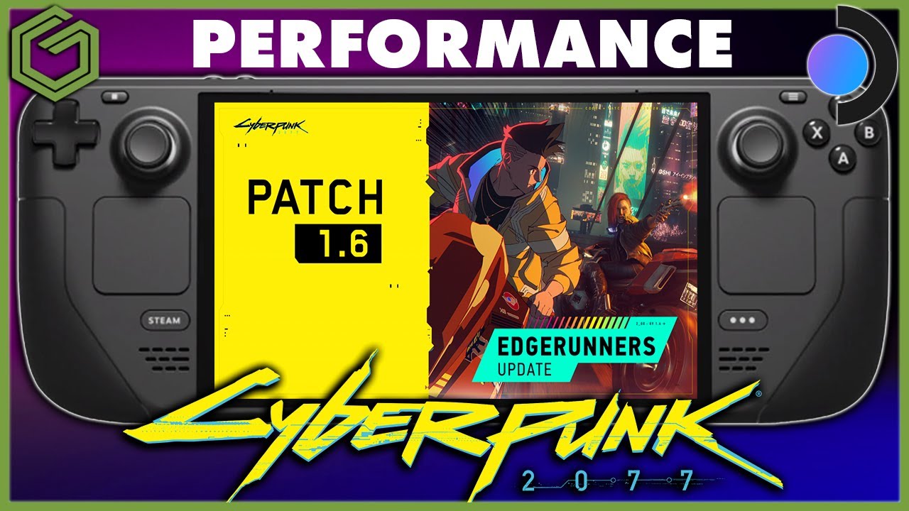 Steam Deck - Cyberpunk 2077 Patch 1.6 - Gameplay & Performance - Best ...