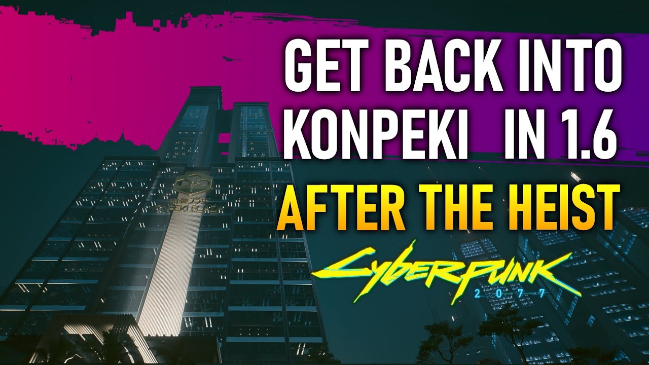 CYBERPUNK 2077: Get Back into Konpeki Plaza to Grab Satori & Iguana Egg ...