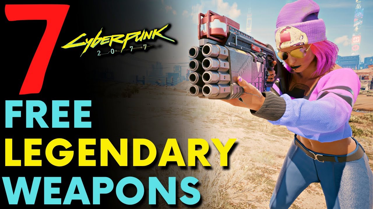 Cyberpunk 2077 - FREE LEGENDARY WEAPONS! | Patch 1.6 (Locations & Guide ...
